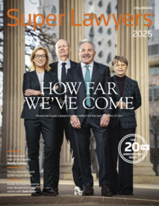 2025 Colorado Super Lawyers Recognizes Nine Messner Reeves Attorneys ...